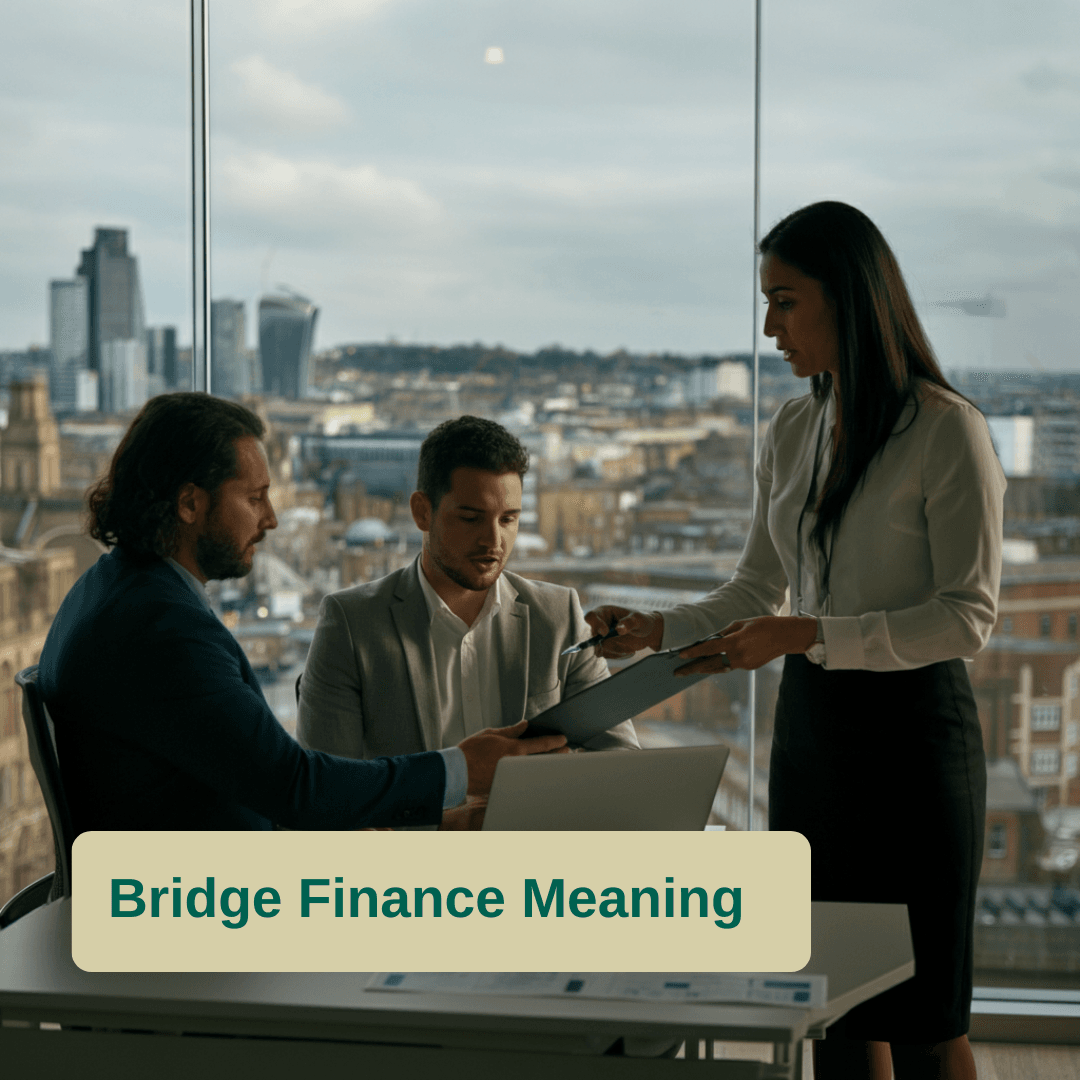 Understanding Bridge Finance Meaning: A Comprehensive Guide